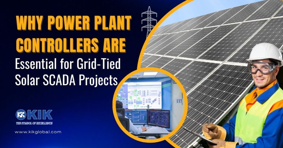 Why Power Plant Controllers Are Essential for Grid-Tied Solar SCADA ...
